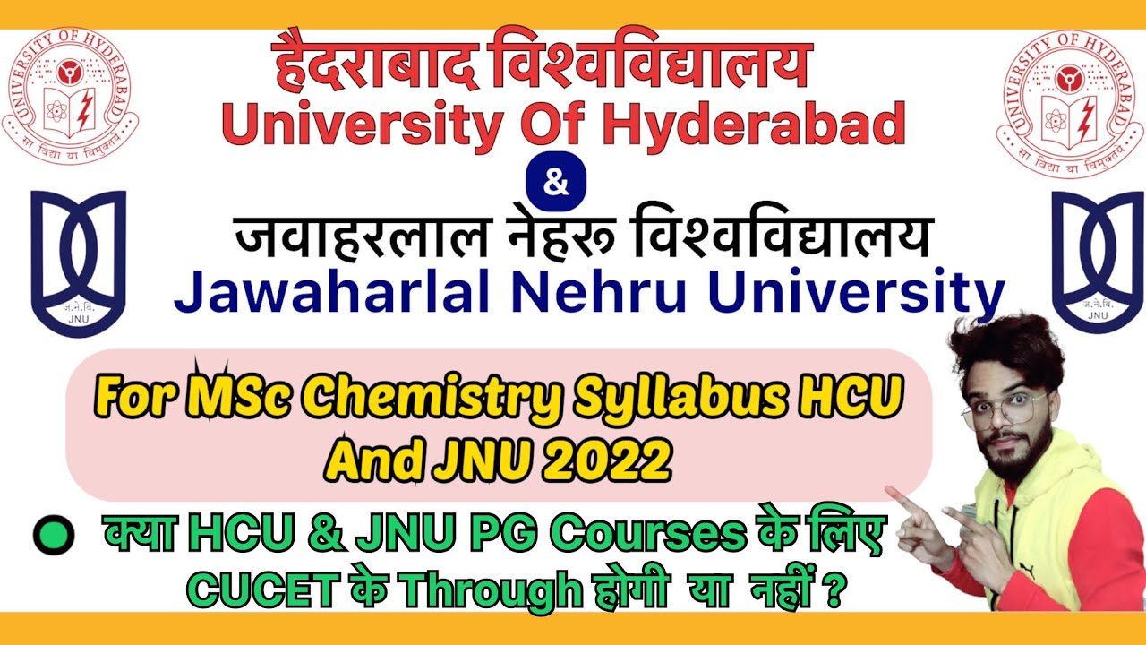 HCU & JNU MSc Chemistry🧪Syllabus 2022 Released and Topic Wise ...