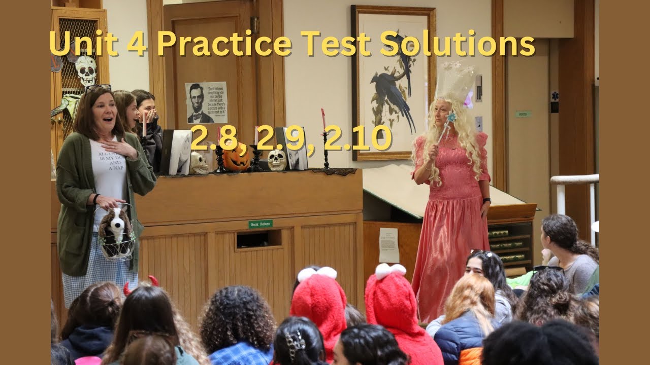 Unit 4 Practice Test Solutions, Part One - YouTube