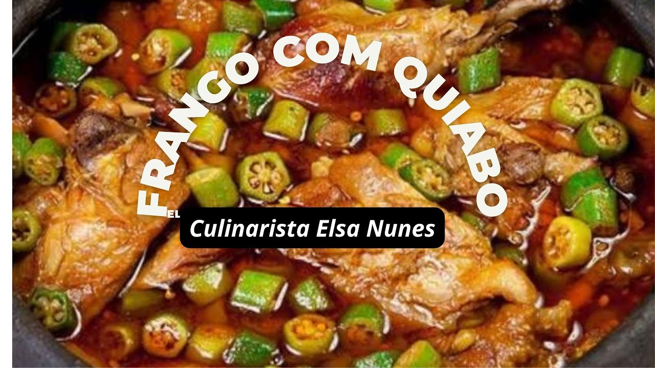 Como fazer Frango com Quiabo | Culinarista Elsa Nunes | Programa Note e ...