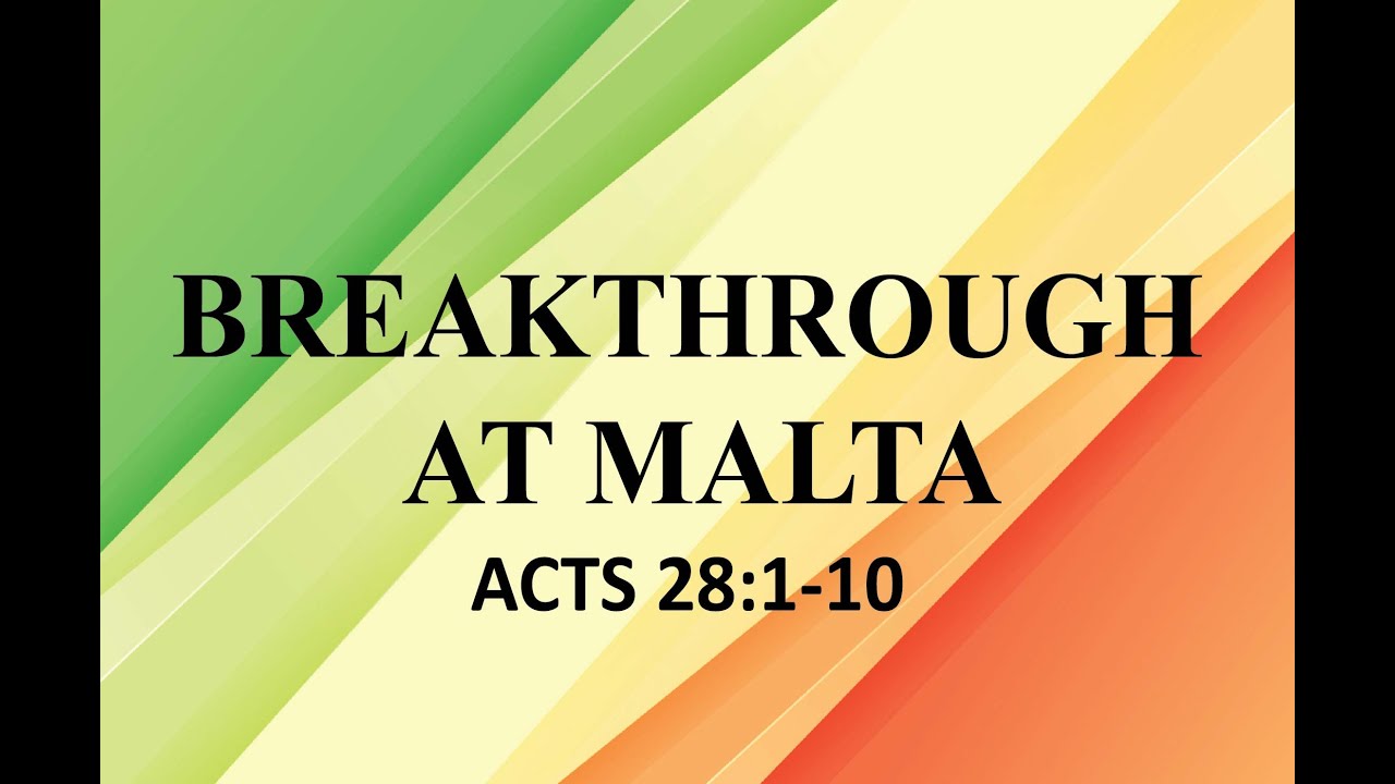 Breakthrough at Malta - Acts 28:1-10 (Tagalog preaching) - YouTube