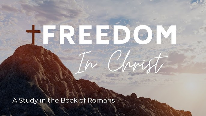 Freedom In Christ Bible Verse