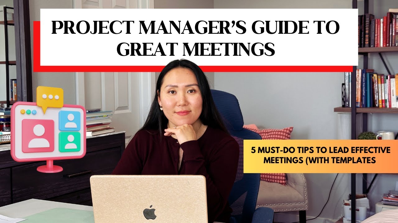 5 MUST-DO tips to lead effective project meetings | templates included ...