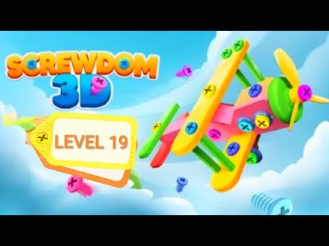 SCREWDOM 3D GAME LEVEL 19 | COMPLETE LEVEL JUST 2 MINUTES | BEST PUZZLE ...