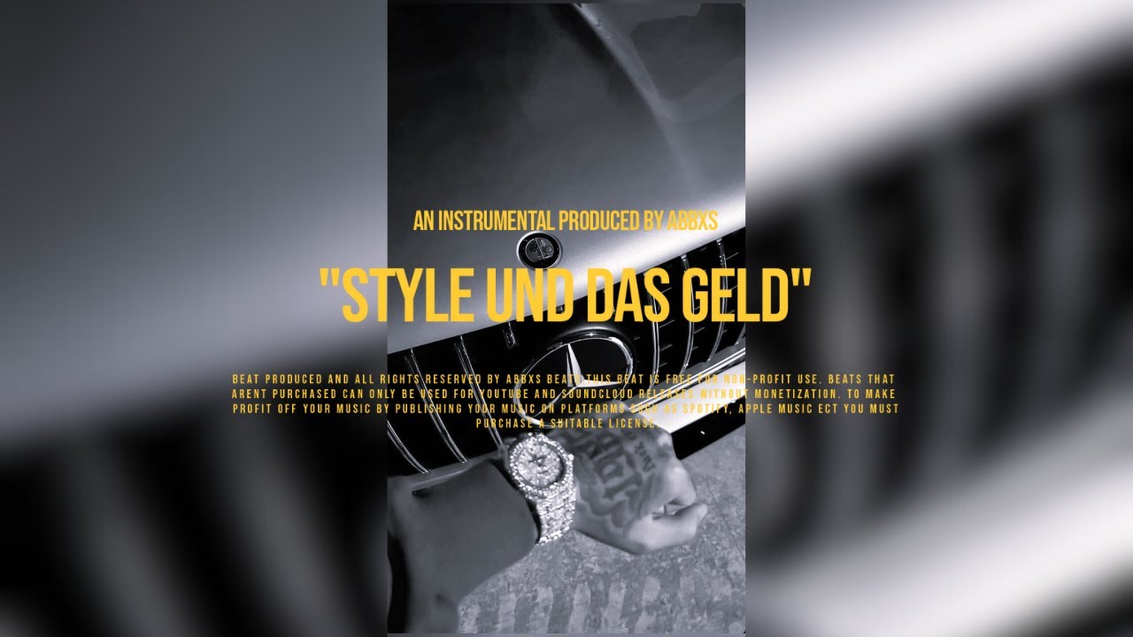 (FREE) Yakary Type Beat - 'STYLE UND DAS GELD' (Prod. by Abbxs x ...