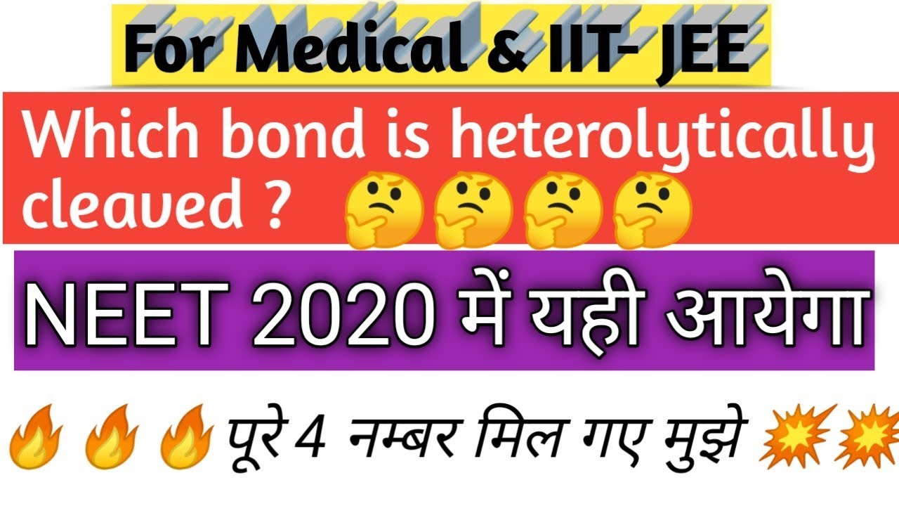 Which bond is heterolytically cleaved || bond cleavage || bond fission ...