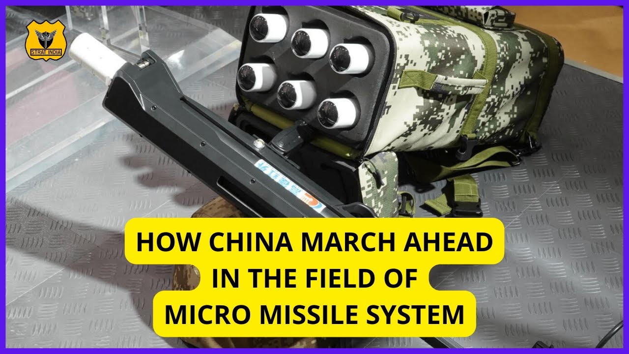 HOW CHINA MARCH AHEAD IN MICRO MISSILE SYSTEM || QN 202 MISSILE|| SPEAR ...