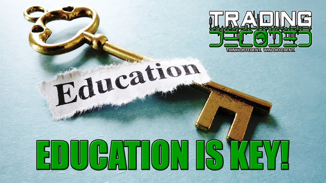 EDUCATION IS KEY! - YouTube