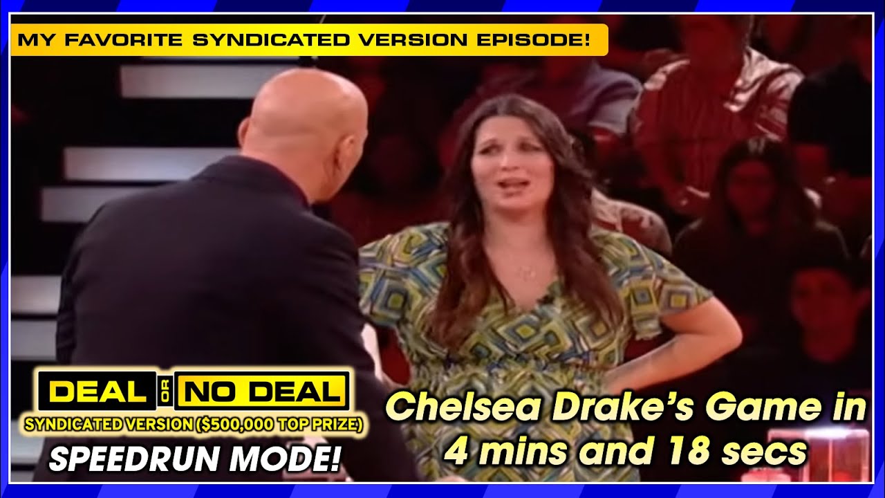 Deal or No Deal: Syndicated Version - Speedrun Mode! Chelsea Drake's ...