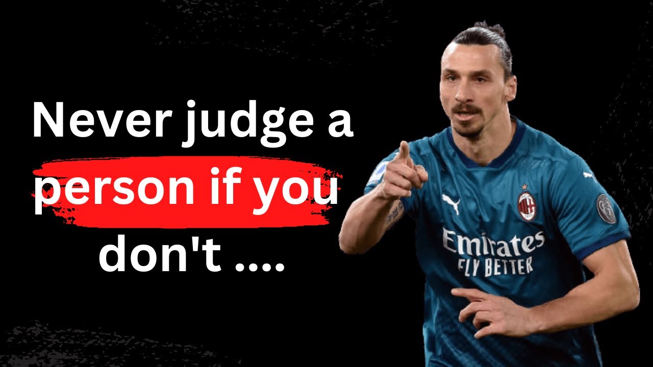Top 10 Zlatan Ibrahimovic famous quotes | Motivational video - YouTube