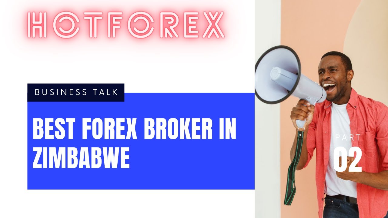 Hotforex The Best Forex Broker in Zimbabwe ?? - YouTube
