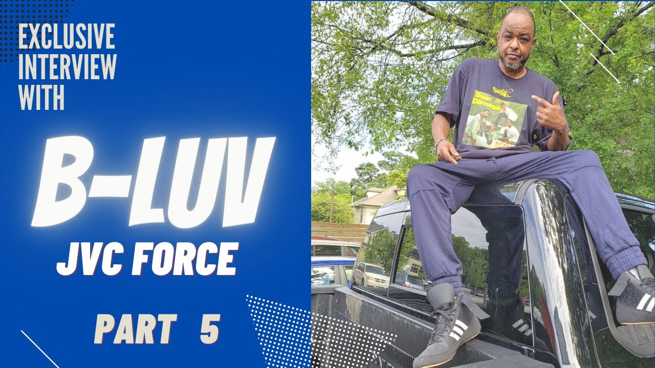 “History Lesson” Ep. 50 Part 5 with B-Luv of the JVC Force - YouTube