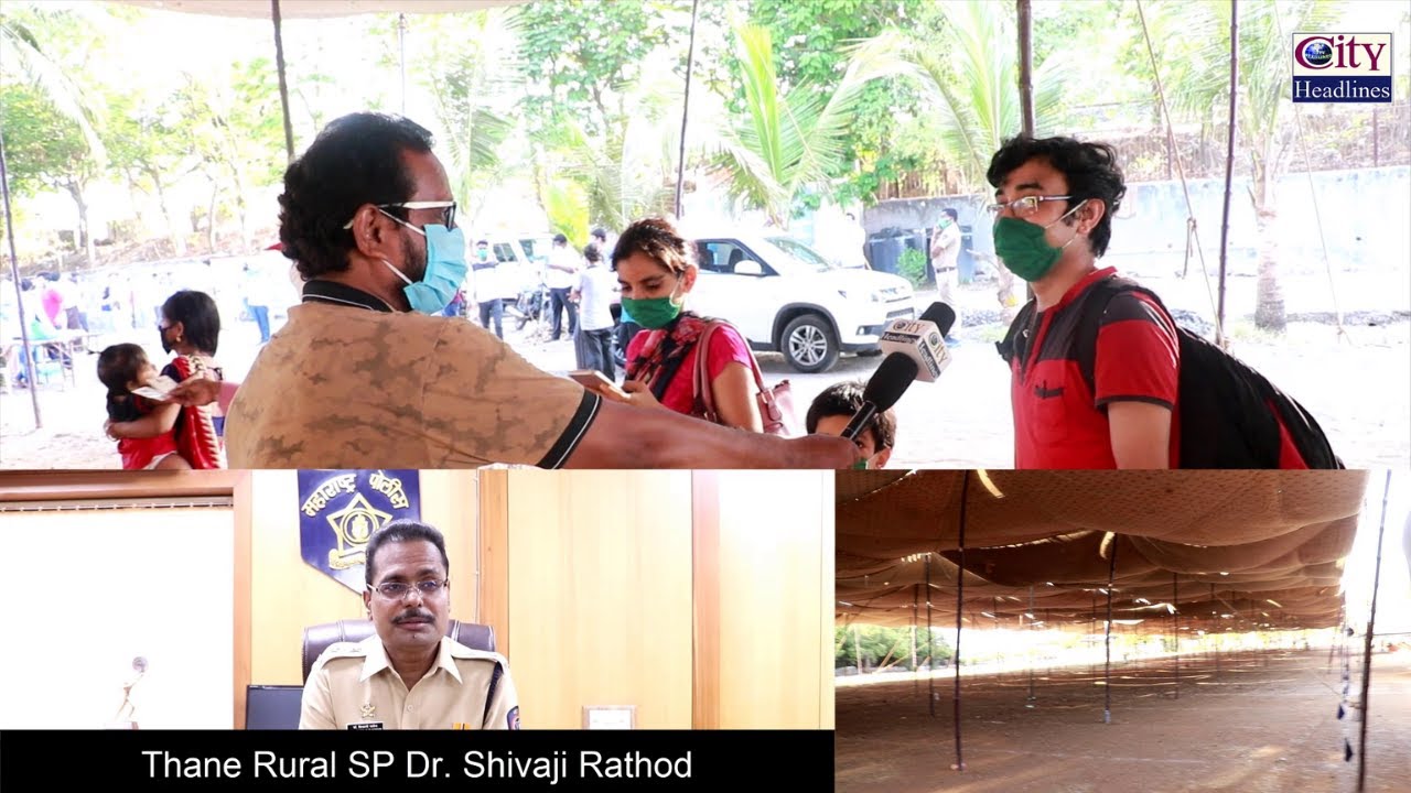 Mira Bhayandar: Jesal Park Se Migrants Ne SP Shivaji Rathod Ka Shukriya ...
