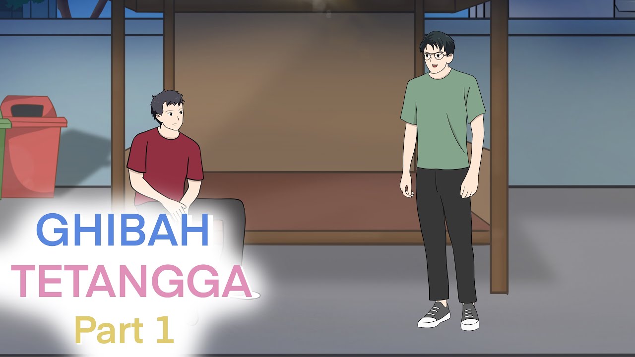 GHIBAH TETANGGA PART 1 - DRAMA ANIMASI SEKOLAH - YouTube