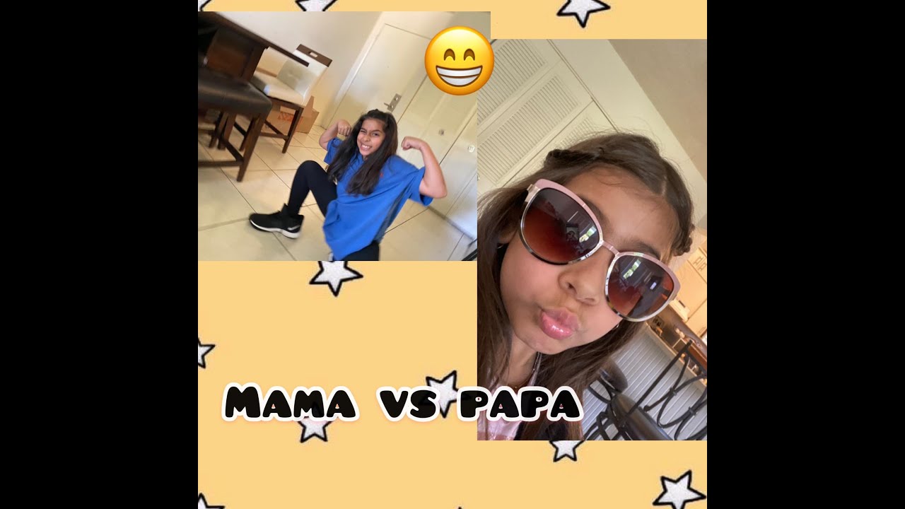 Mama vs Papa - YouTube