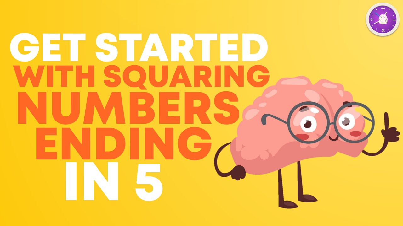Quick Math Trick: How to Square Numbers Ending in 5 | Easy Mental ...