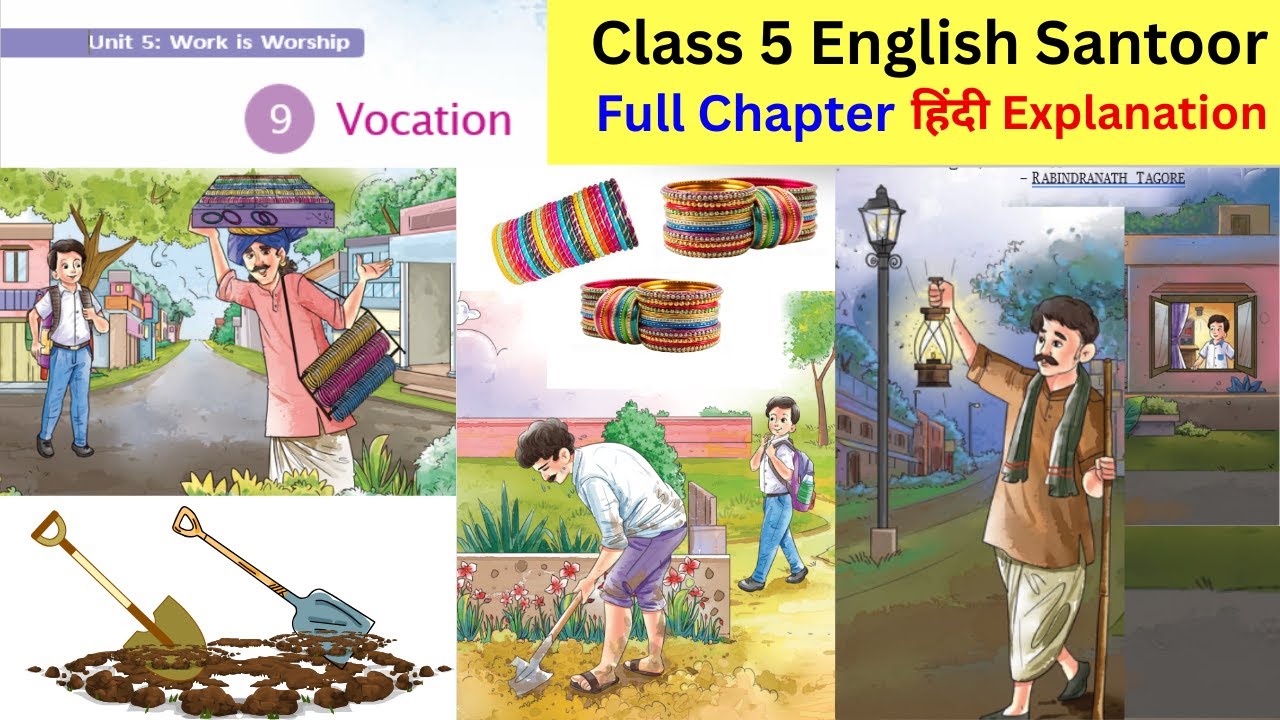 Chapter 9 Vocation Poem Class 5 | English Santoor | New NCERT | Unit 5 ...
