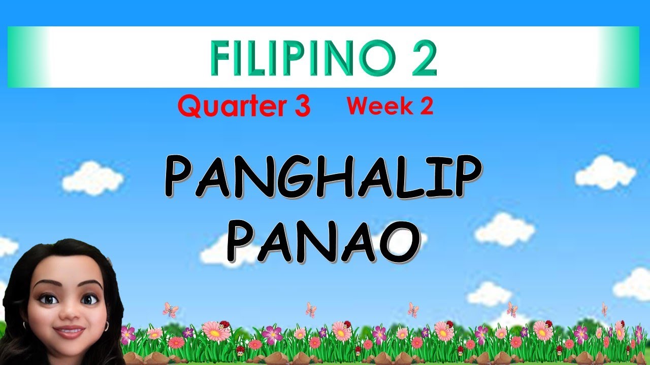 FILIPINO 2 PANGHALIP PANAO MAESTRAmo - YouTube