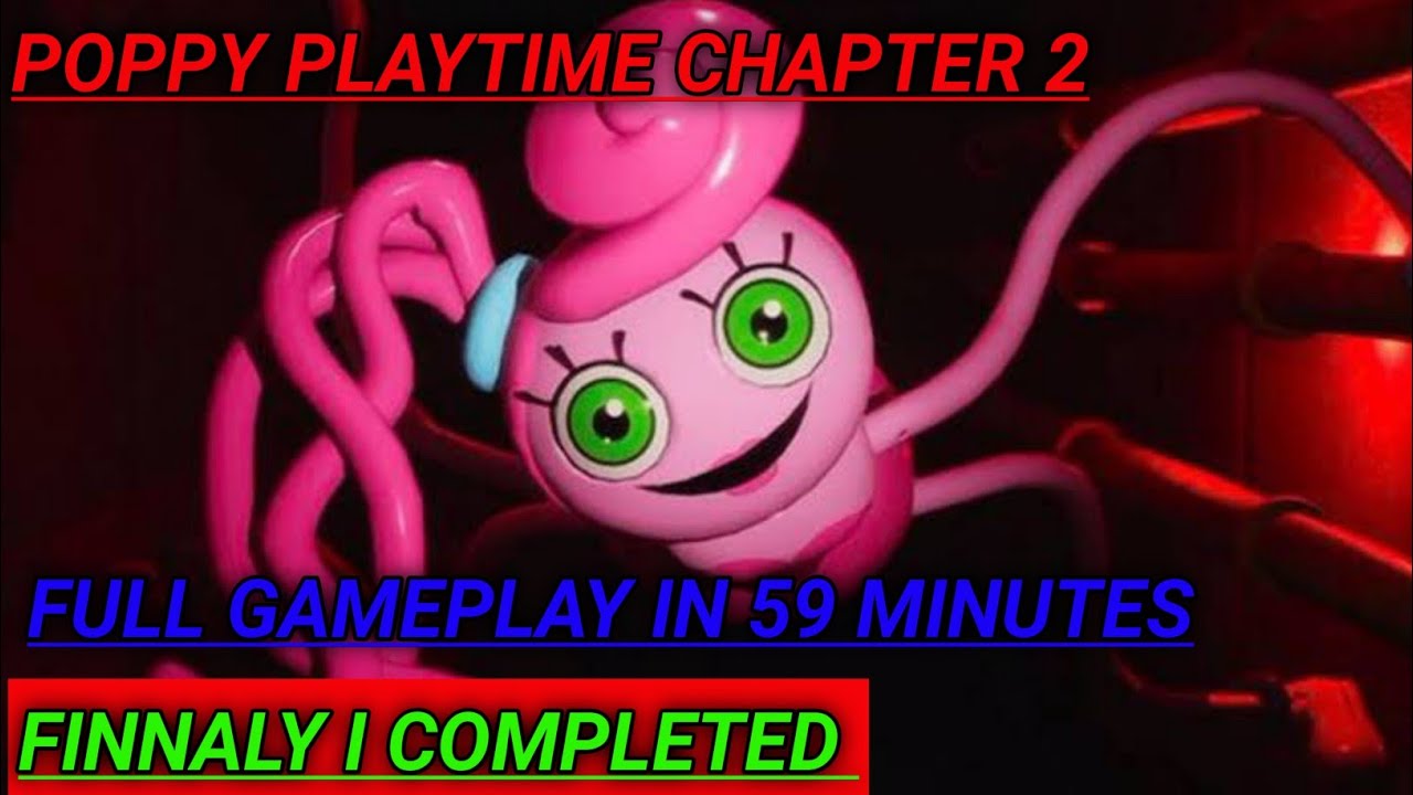 Poppy Playtime Chapter 2 Full Gameplay.I complted chapter 2 in 59 ...