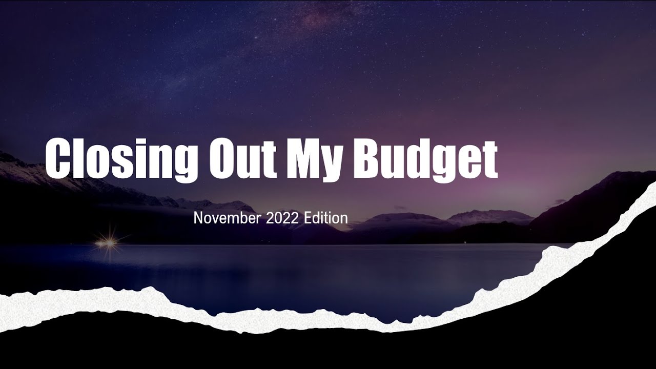Closing out November Budget - Monthly Recap - Overspending - YouTube