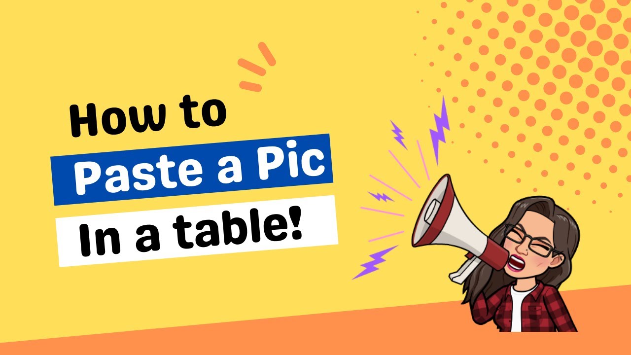 How to Paste pic in a table - YouTube