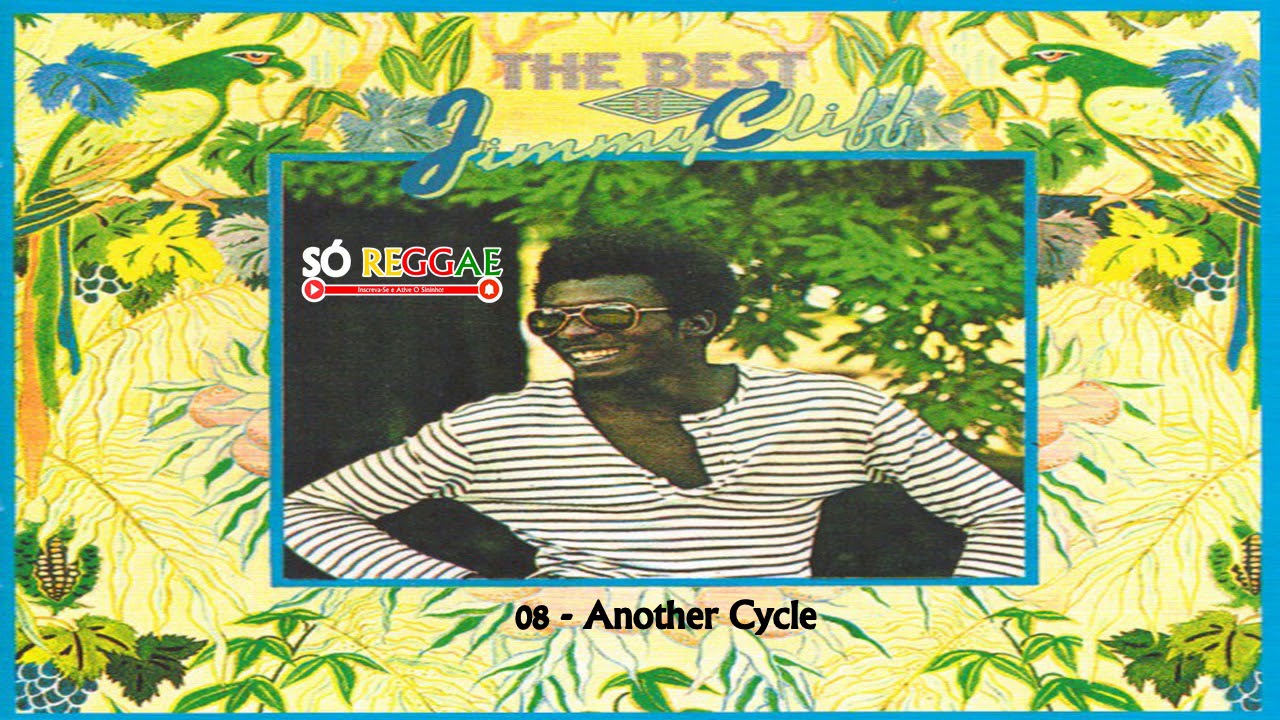 08 Another Cycle ( JIMMY CLIFF ) - YouTube