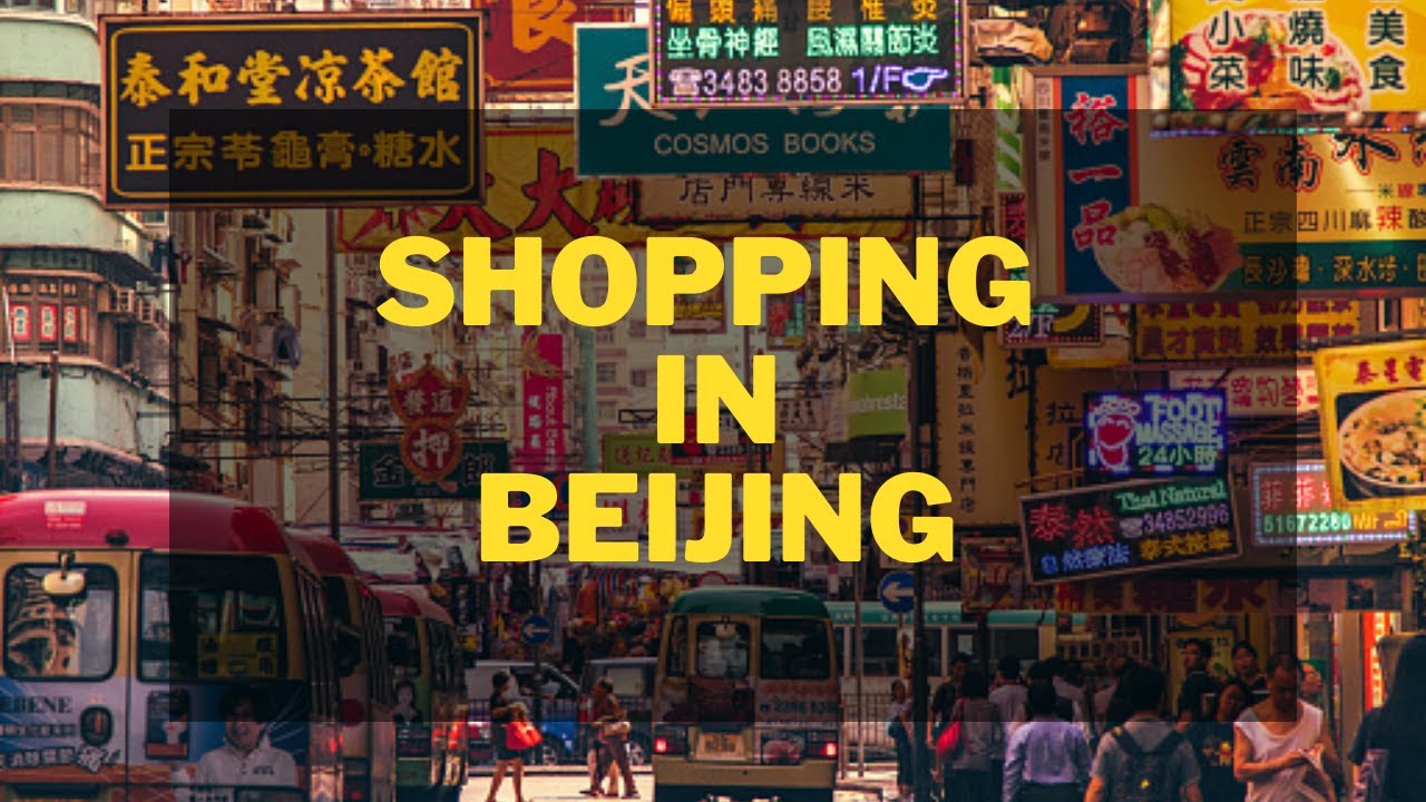 Shopping in Beijing - Top 5 Markets - YouTube