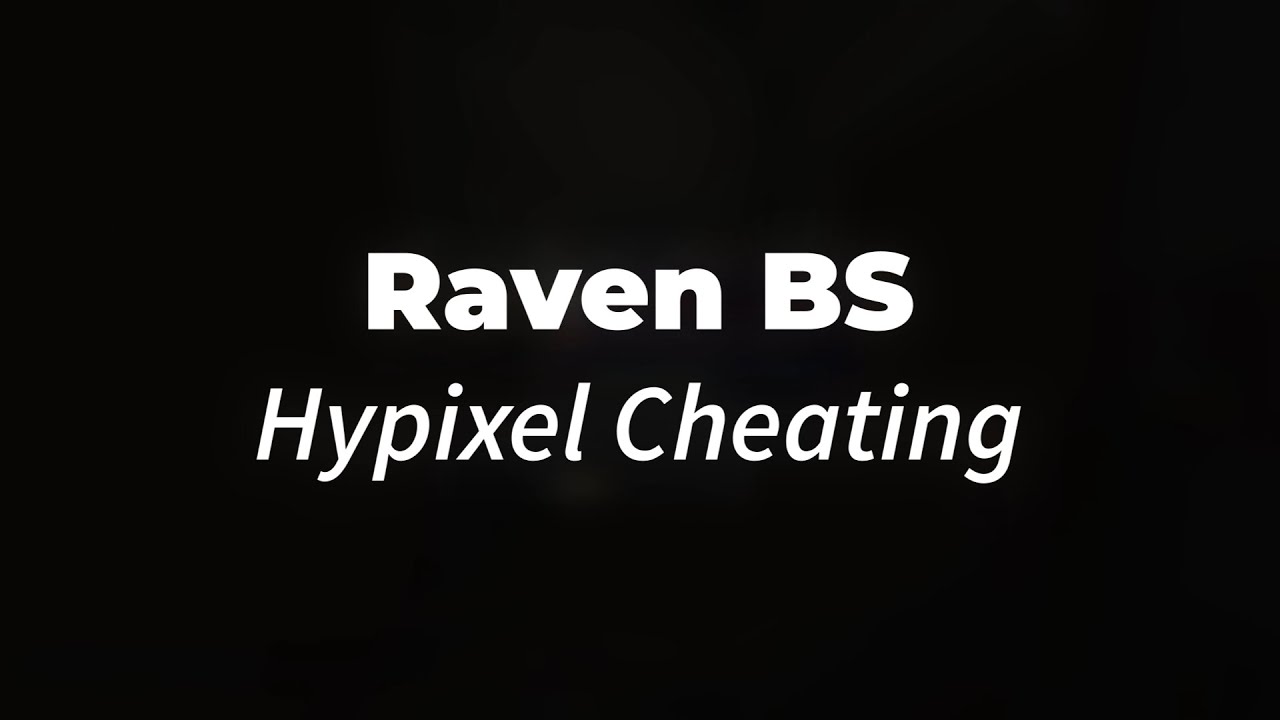 Raven bS. Best free hypixel client?!!! - YouTube