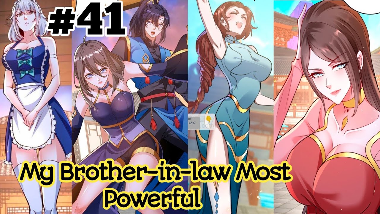 My Brother in law Most Powerful Episode 41 Manhwa Explains YouTube my-brother-in-law-most-powerful-episode-41-manhwa-explains-youtube