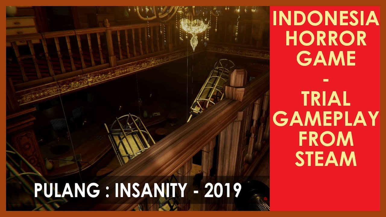 Pulang : Insanity - The Mystical Game From Indonesia [Gameplay Demo ...