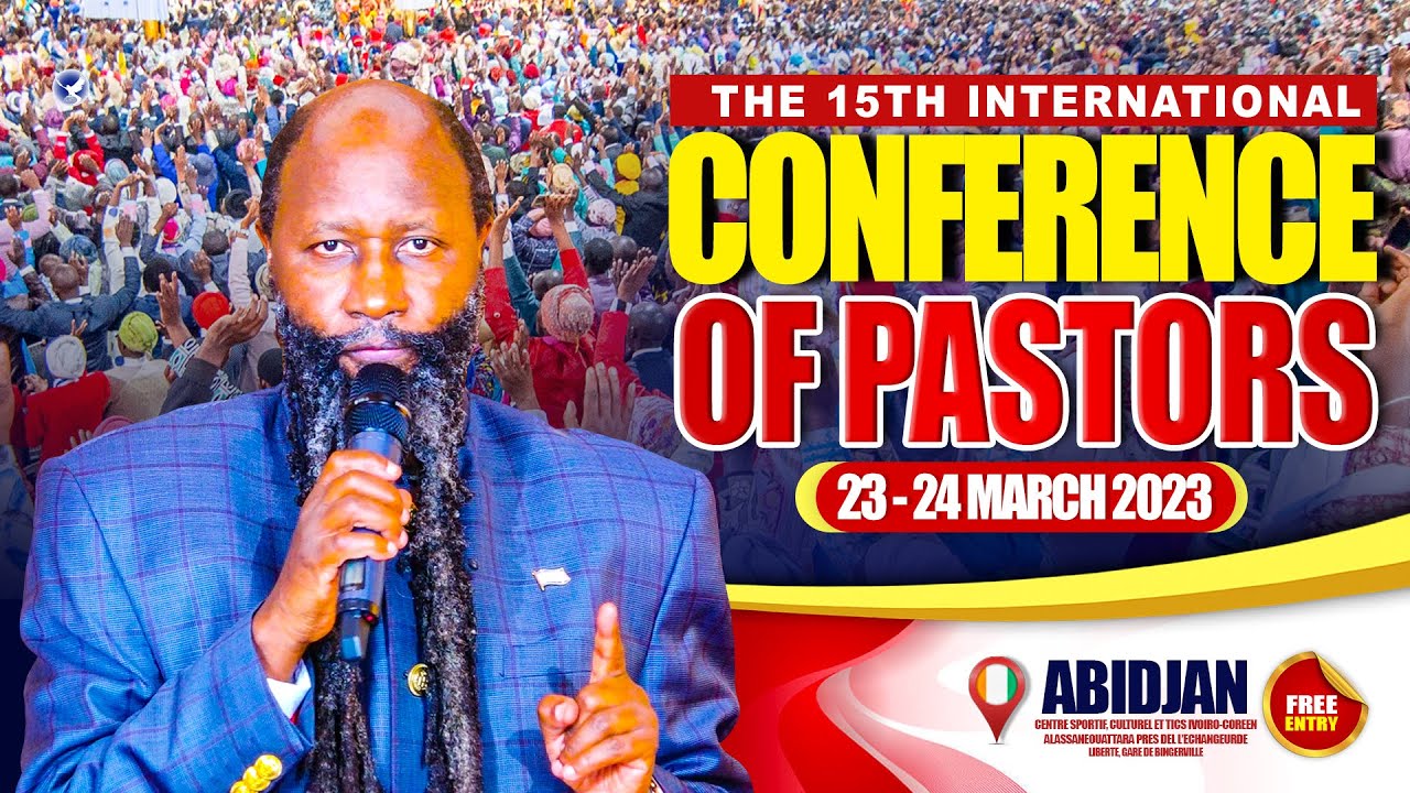 15TH INTERNATIONAL CONFERENCE OF PASTORS & MINISTERS OF THE GOSPEL ...