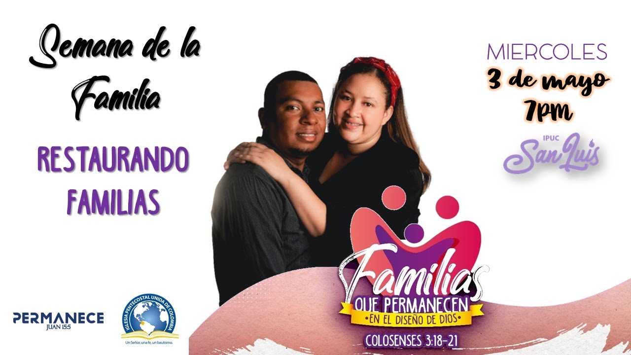 MUJERES RESTAURADAS POR DIOS (SEMANA DE LA FAMILIA) - IPUC SAN LUIS ...