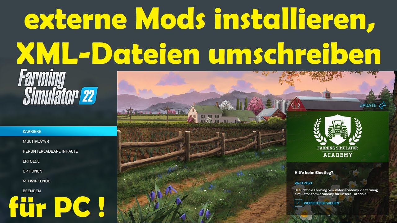 LS22 Externe Mods Installieren XML Dateien Umschreiben PC LS22 Externe Mods Installieren XML Dateien Umschreiben PC