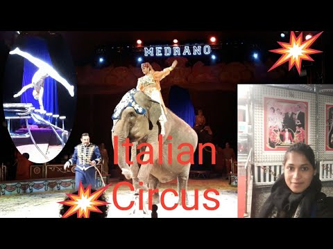 CIRCUS # Amazing Italian circus # আমার ও ওম এর ইতালিতে দেখা প্রথম ...