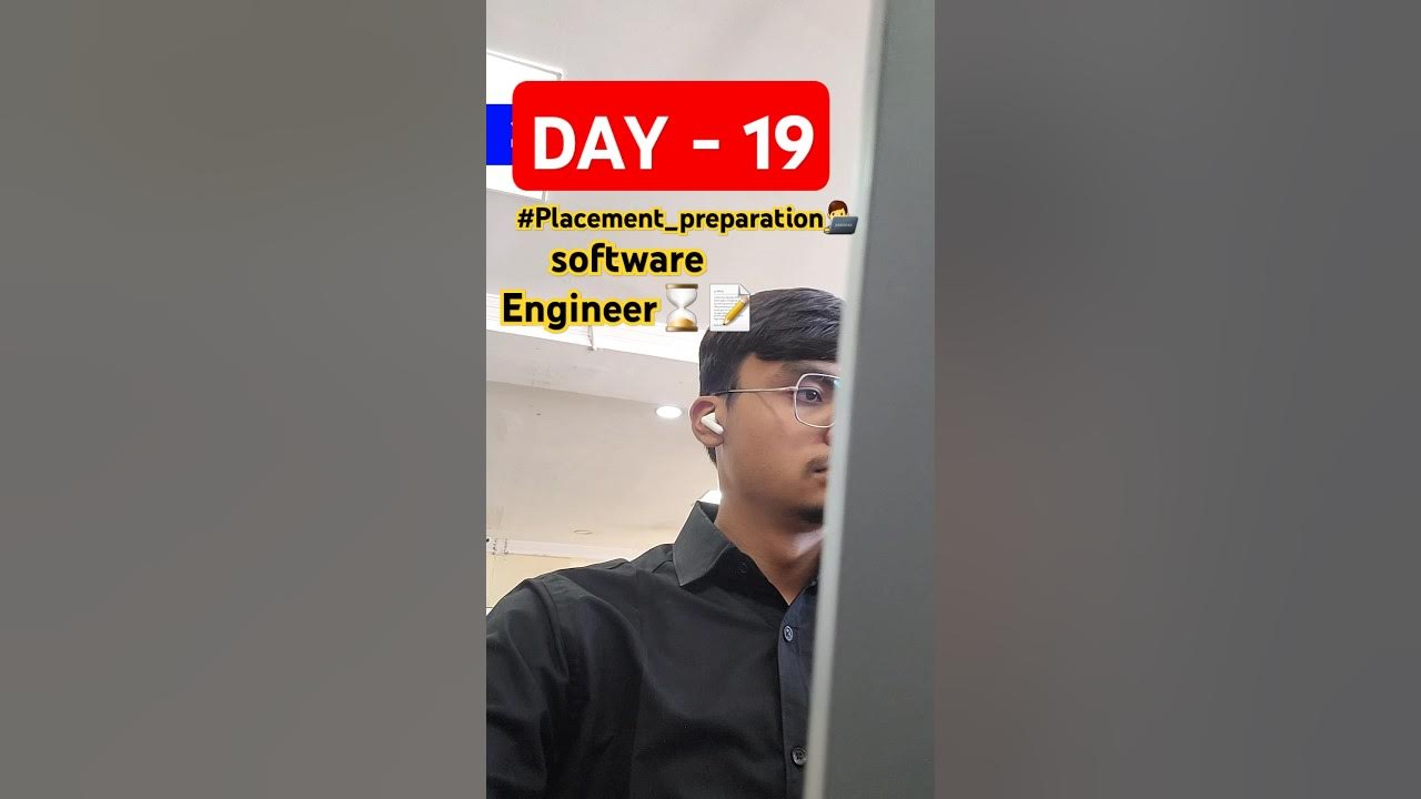 DAY-19 : Placement Journey🚀| Striving to Be a Software Engineer🎯| #softwareengineerlife# ...