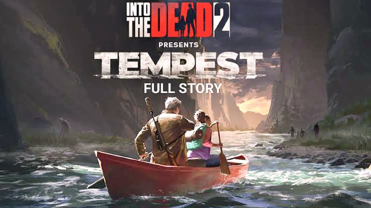 INTO THE DEAD 2 GAMEPLAY WALKTHROUGH (iOS, Android) - TEMPEST - YouTube
