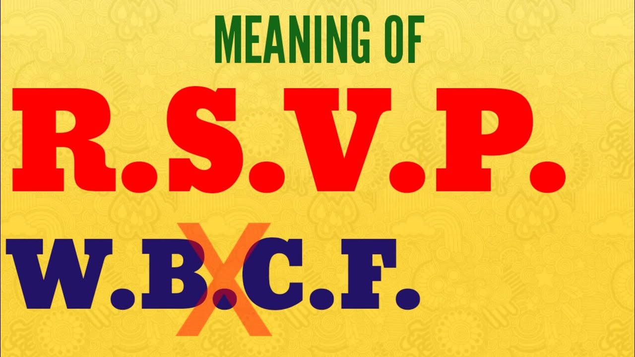 Meaning Of RSVP Full Form Of RSVP Full Form Of WBCF YouTube