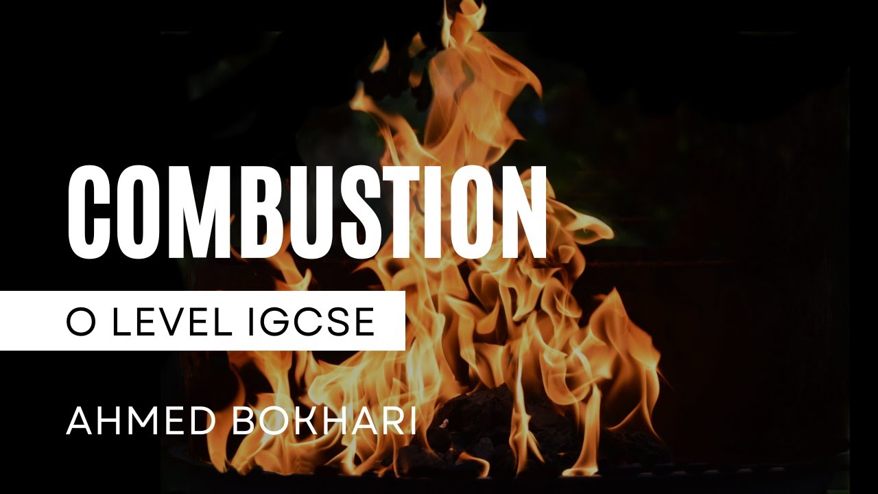 Combustion and Balancing | O level and IGCSE | Chemistry | Ahmed ...