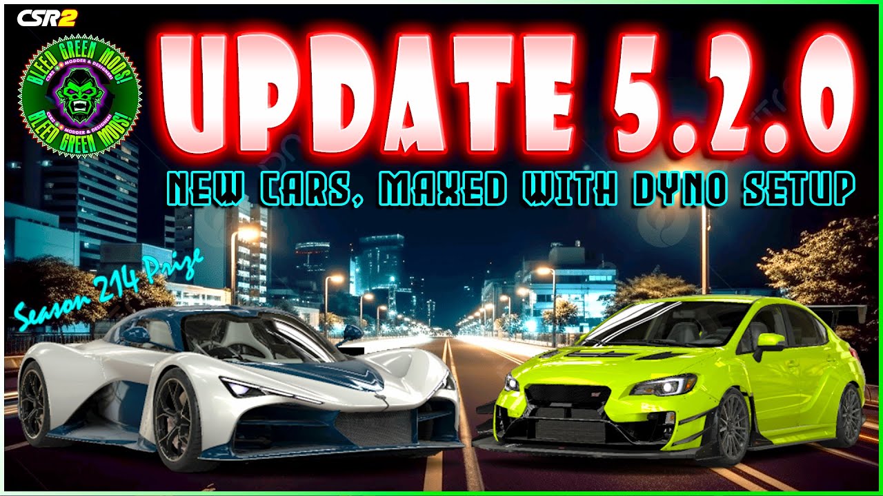 CSR2 | UPDATE 5.2.0 | NEW CARS MAXED WITH DYNO - YouTube