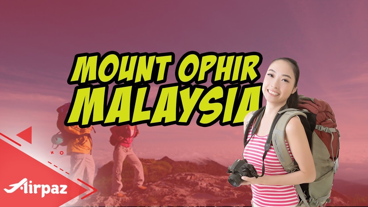 Climbing The Famous Mount Ophir in Johor Malaysia - YouTube
