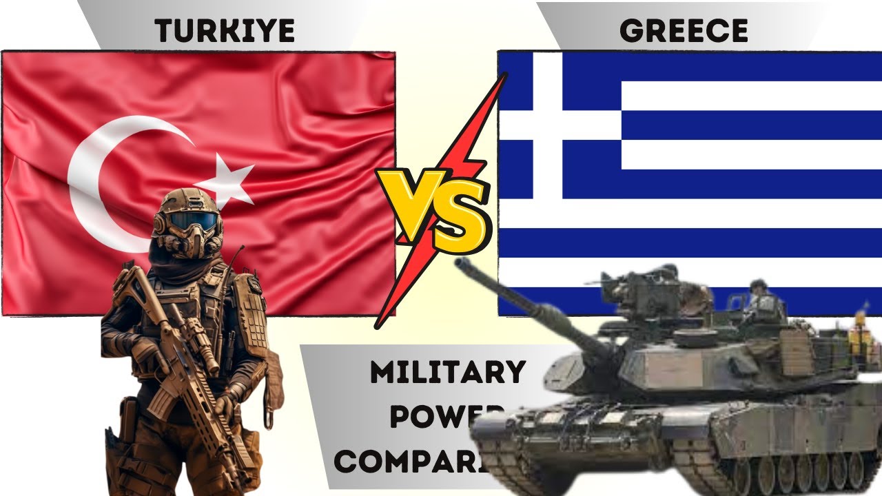 Turkey vs Greece Military Power Comparison | Greece vs Turkey Army ...