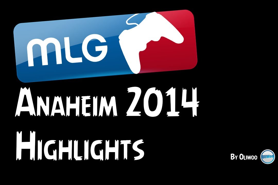 MLG Anaheim 2014 Highlights! - YouTube