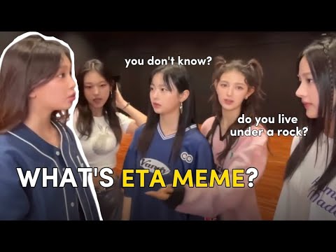 Hyein don't know what is ETA meme and here's her unnies reaction. - YouTube