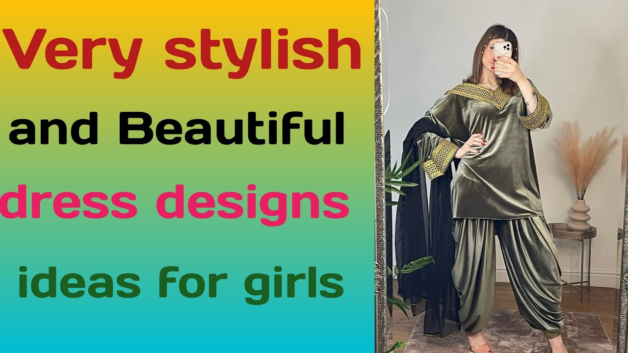 very stylish and functional dress designs ideas for girls - YouTube