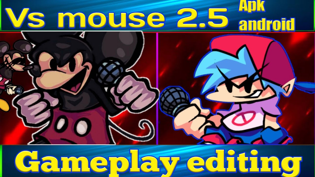 DOWNLOAD FNF VS MOUSE 2.5 FULL WEEK ANDROID MOD APK | GAMEPLAY EDITING ...