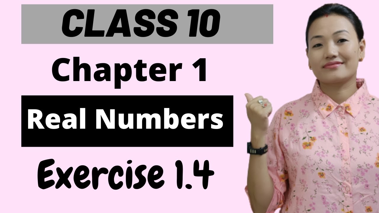 Class 10 Maths Chapter 1 Real Numbers Exercise 1 4 In English Class 10 Maths Chapter 1 Real Numbers Exercise 1 4 In English