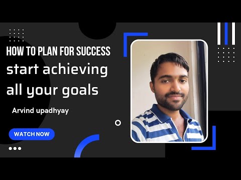 How to plan for success -Start achieving all your Goals, How to plan ...