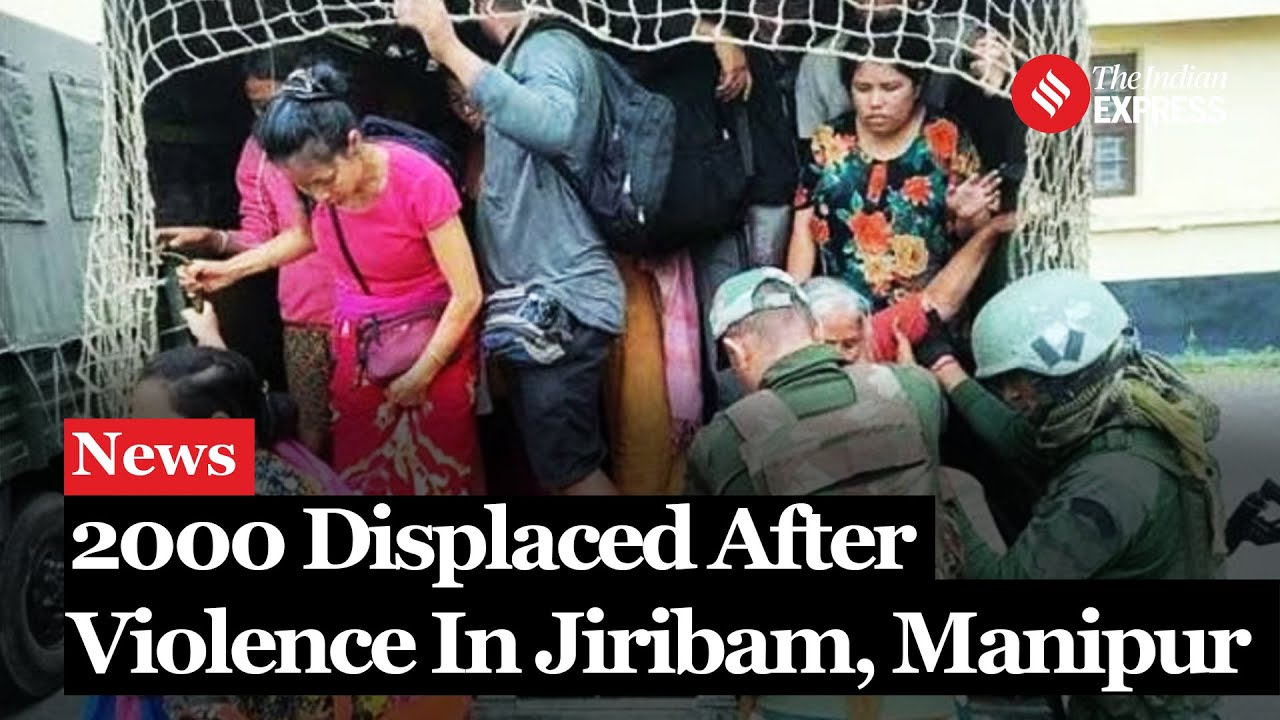 Manipur Violence: Fresh Displacement In Manipur as 2,000 Pour Into ...