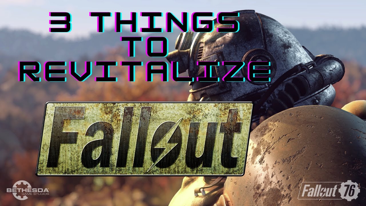 3 things I THINK would Help Fallout - YouTube