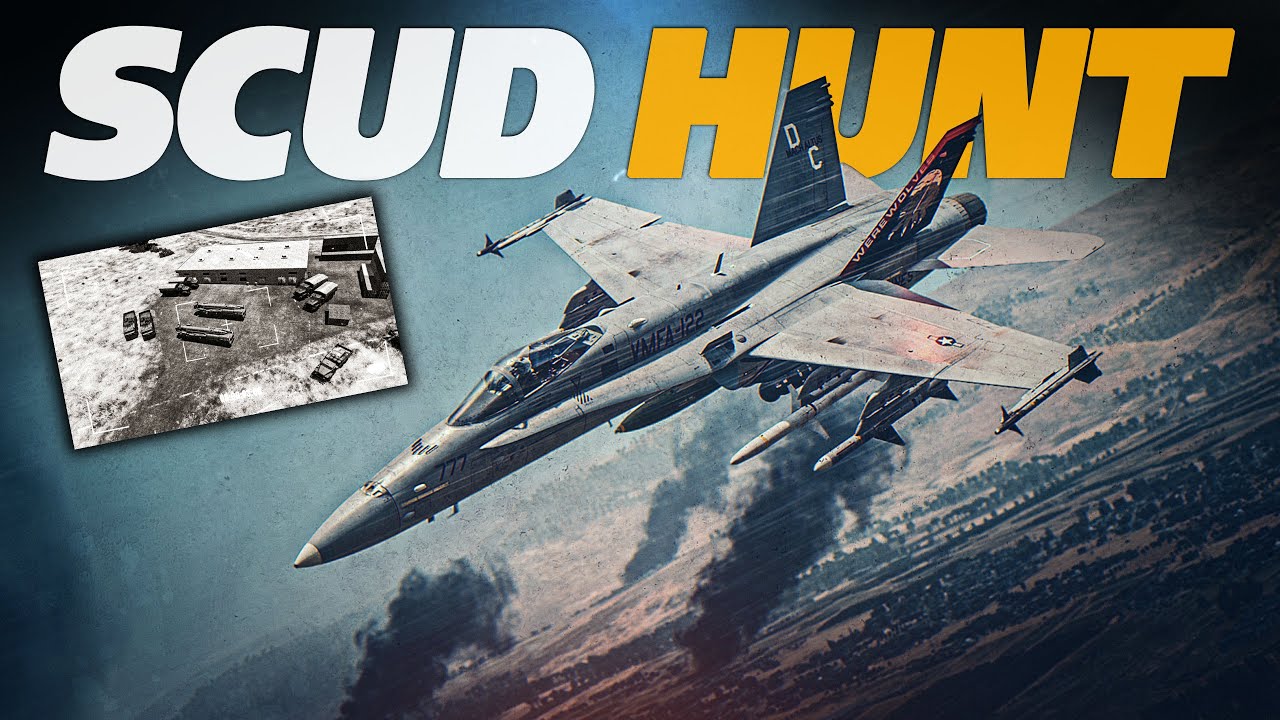 F/A-18C Hornet Operation Desert Storm | SCUD HUNT | Digital Combat ...