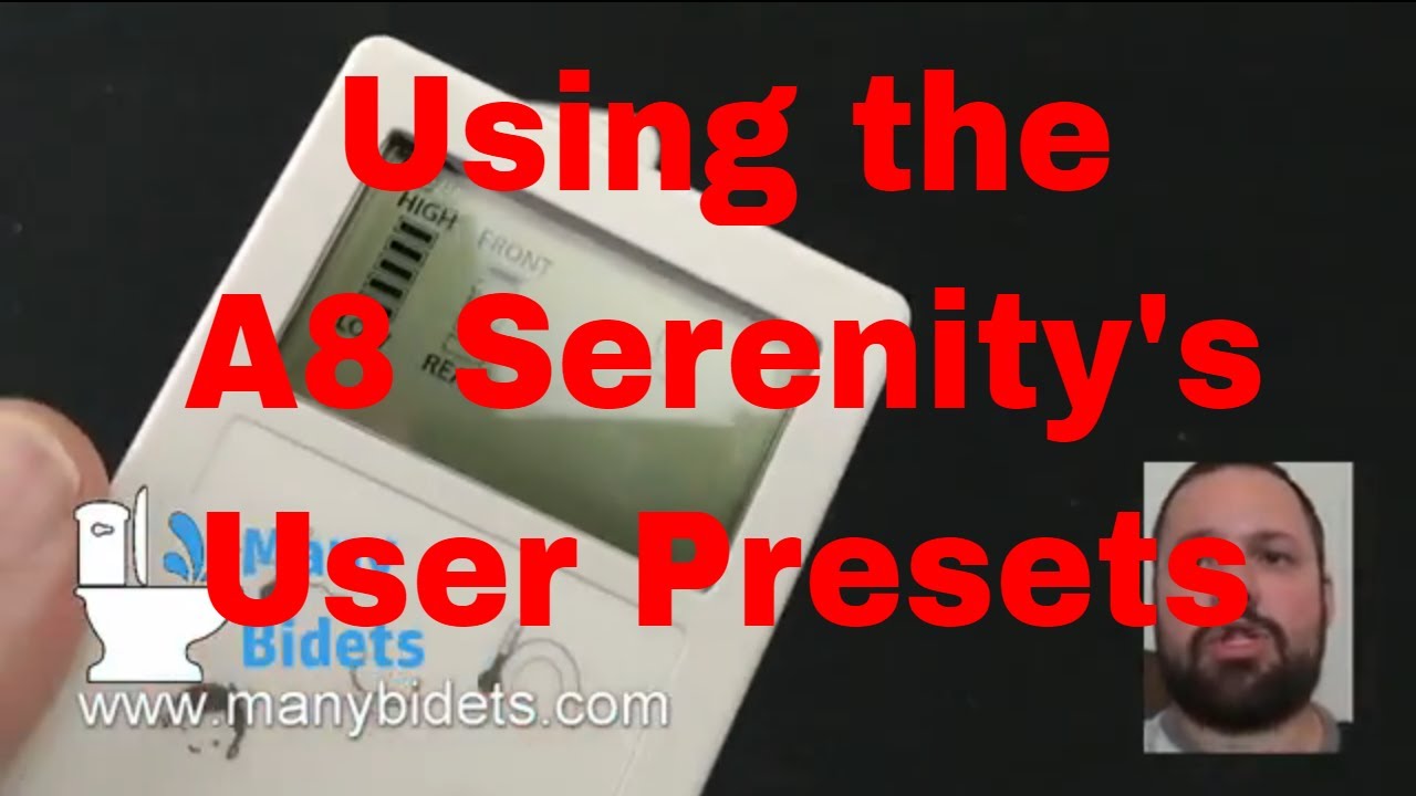 Many Bidets FAQs Setting User Presets on the Bio Bidet A8 - YouTube